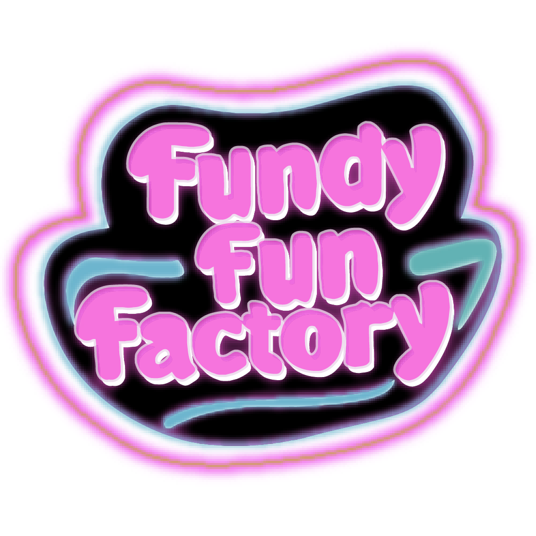 FUNDY FUN FACTORY – LOCAL FUEL FOR FUN